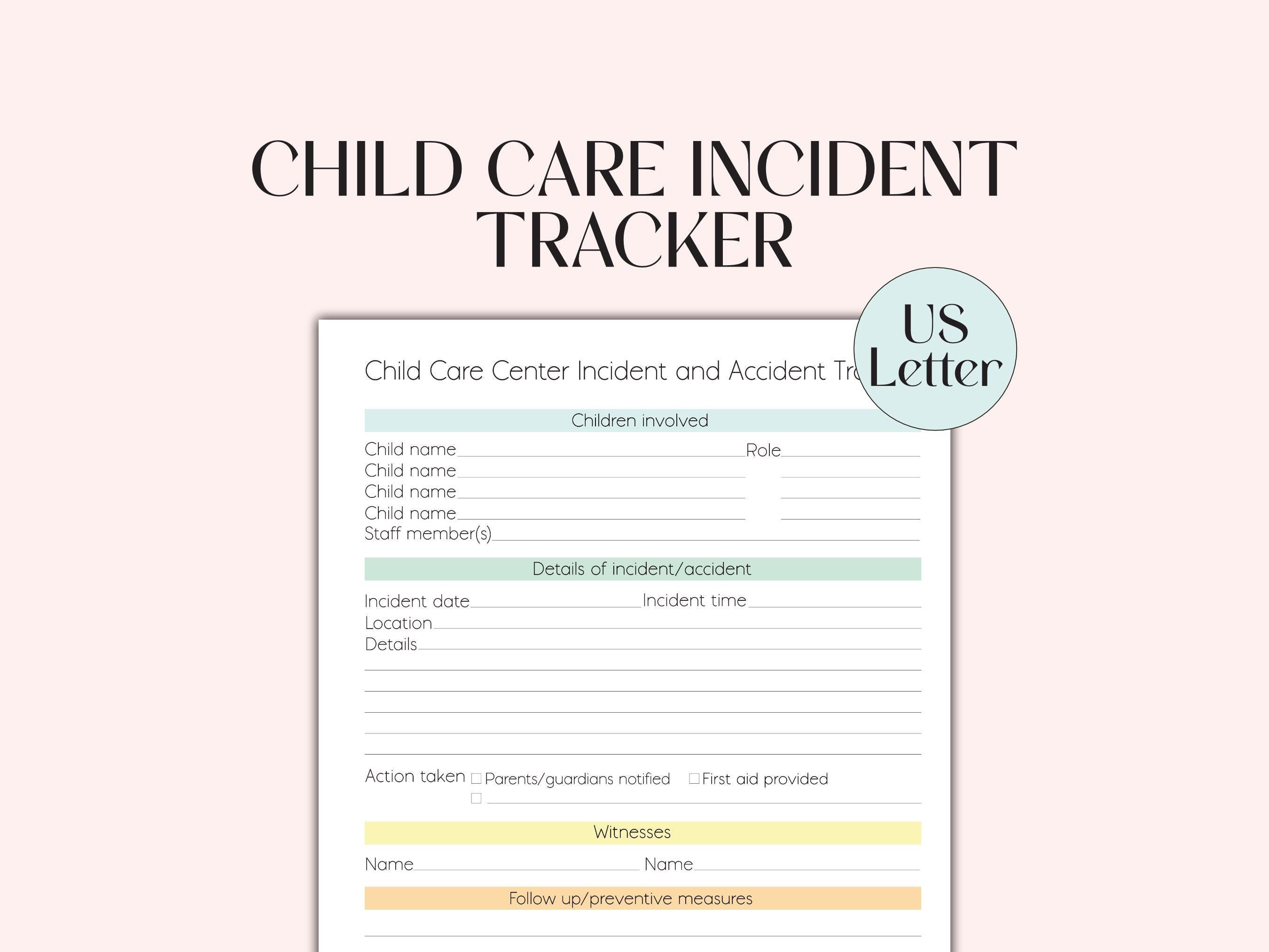 Incident Report Form, Child Care Health and Safety Log, Accident Report ...