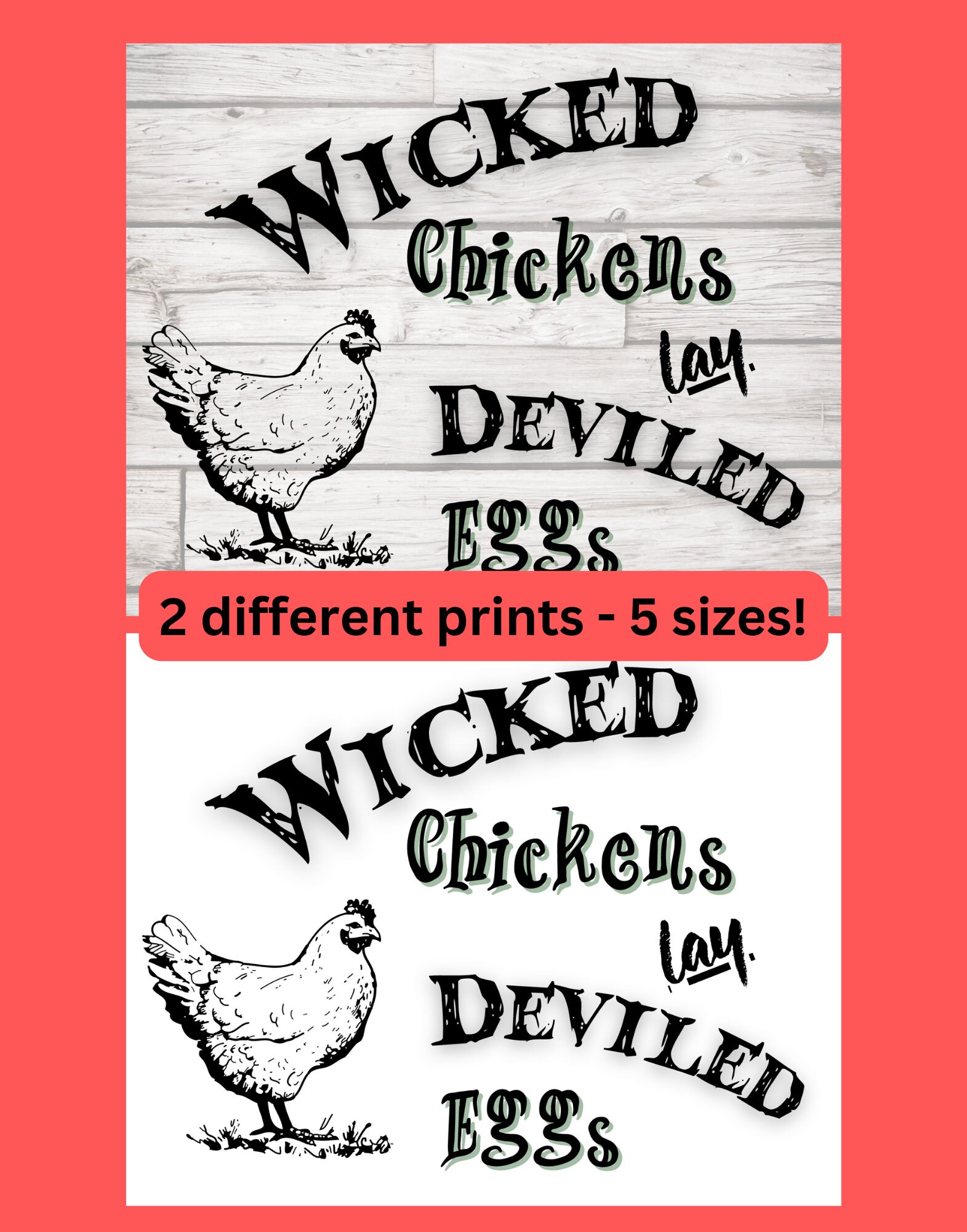 Wicked Chickens Lay Deviled Eggs Print/sign - Available in Two Styles ...