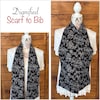 Adult Dignity Bib Dinner Scarf Sewing Pattern for Special Needs Pdf ...