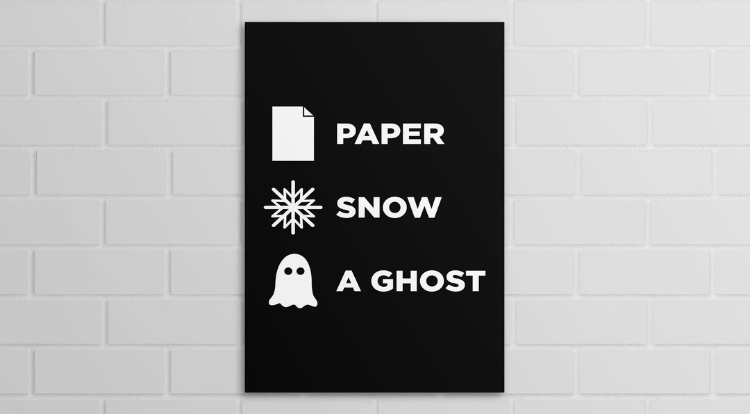 Paper, Snow, A Ghost! (A5, A4, A3 Poster or Print) - Etsy
