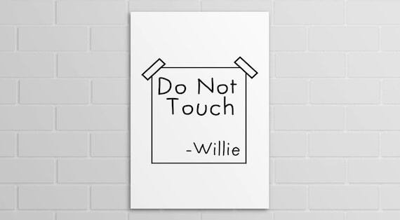 Do Not Touch Willie Simpsons A5 A4 A3 Poster or Print | Etsy