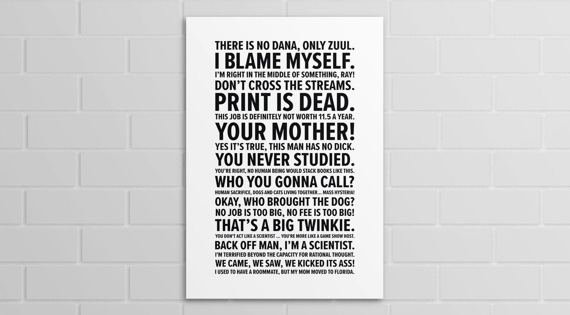 Ghostbusters Quotes A5 A4 A3 poster or print | Etsy