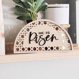 He is Risen Boho Rattan Wood and Acrylic Sign/ Jesus Easter / He is ...