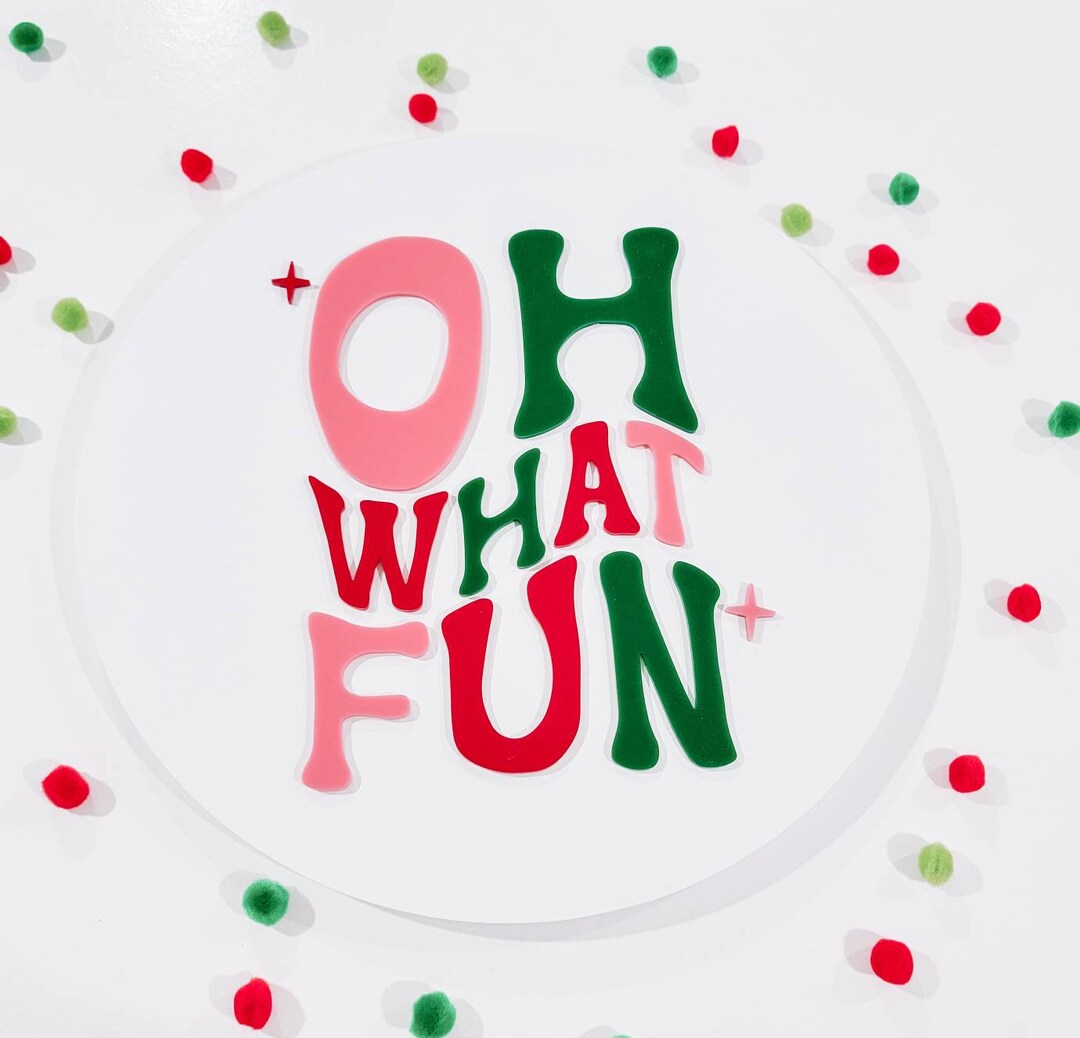 Oh What Fun 3d Acrylic and Wood Sign/ Christmas Sign/ Kids - Etsy