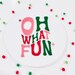 Oh What Fun 3d Acrylic and Wood Sign/ Christmas Sign/ Kids - Etsy