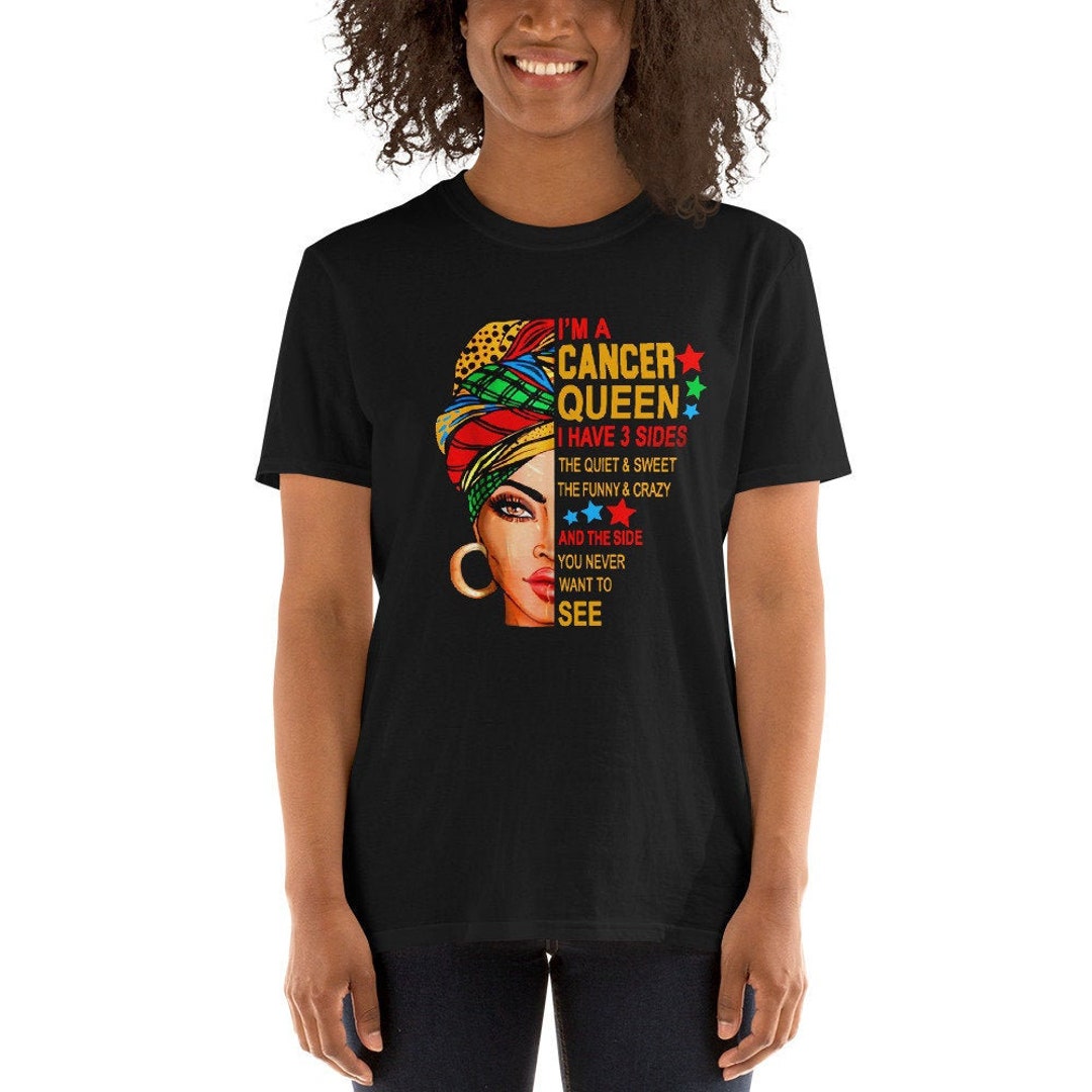 I'm a Cancer Queen I Have 3 Sides the Quite Sweet Crazy Melanated Skin ...