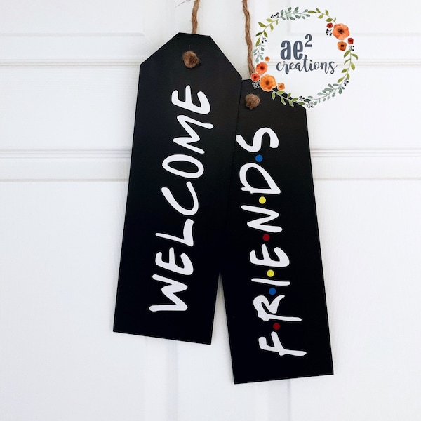 Friends Welcome - Etsy