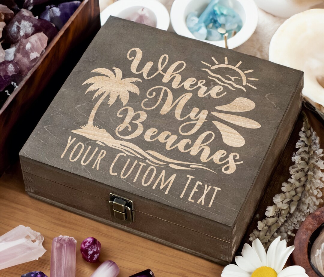 Where My Beaches At Personalized Wooden Box for Beach Lovers, Custom ...
