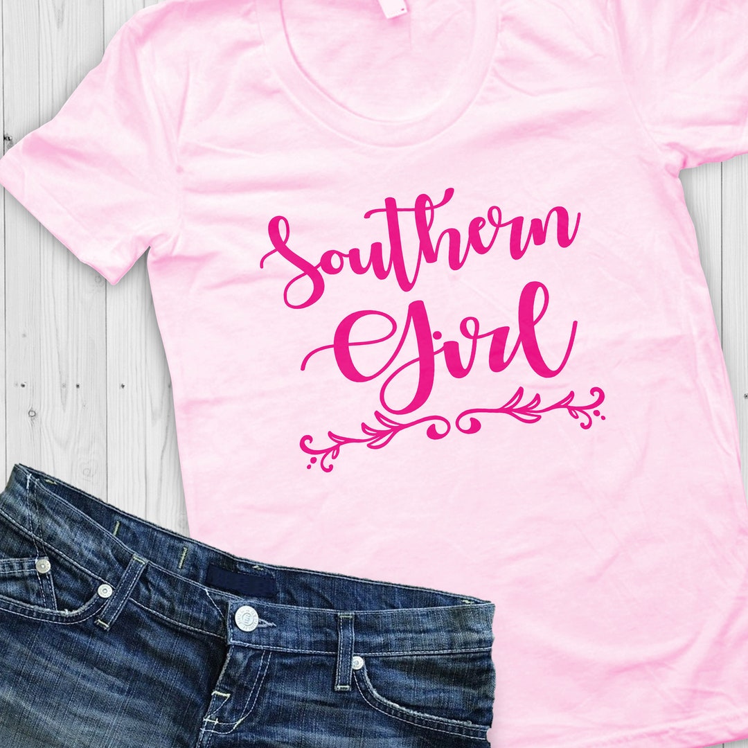 Southern Girl Tshirt SVG Digital Download - Etsy