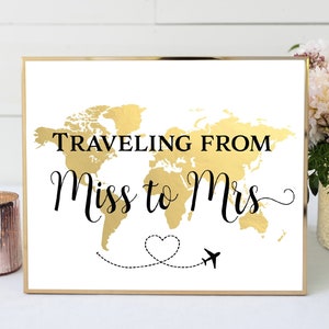 Traveling From Miss to Mrs Sign, Gold World Map Sign, Travel Theme ...