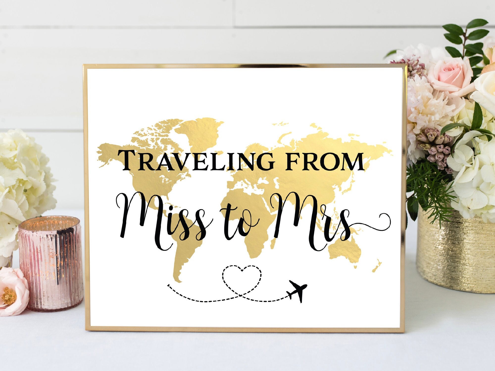 Traveling From Miss to Mrs Sign Gold World Map Sign Travel - Etsy