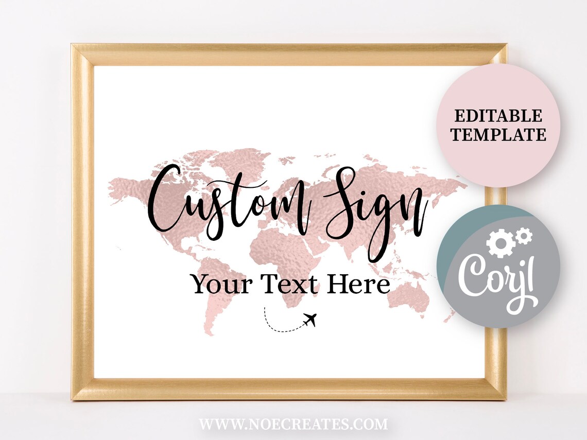 Editable Rose Gold Map Sign World Map Printable Template | Etsy