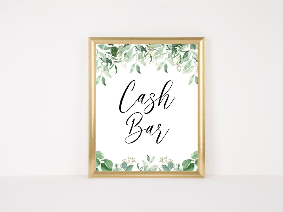 Cash Bar Sign, Greenery Cash Bar Sign, Eucalyptus Wedding Sign, Garden ...