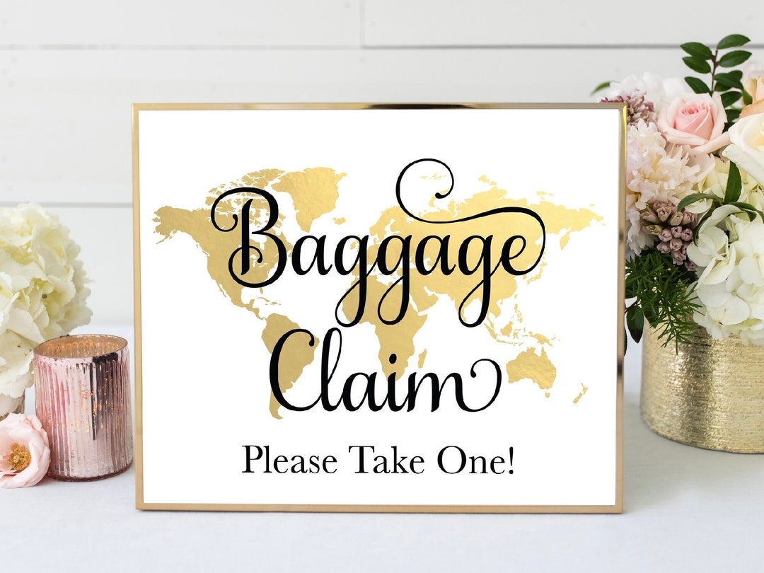 Baggage Claim Sign, Travel Theme Favors Sign, Gold World Map Party Sign ...