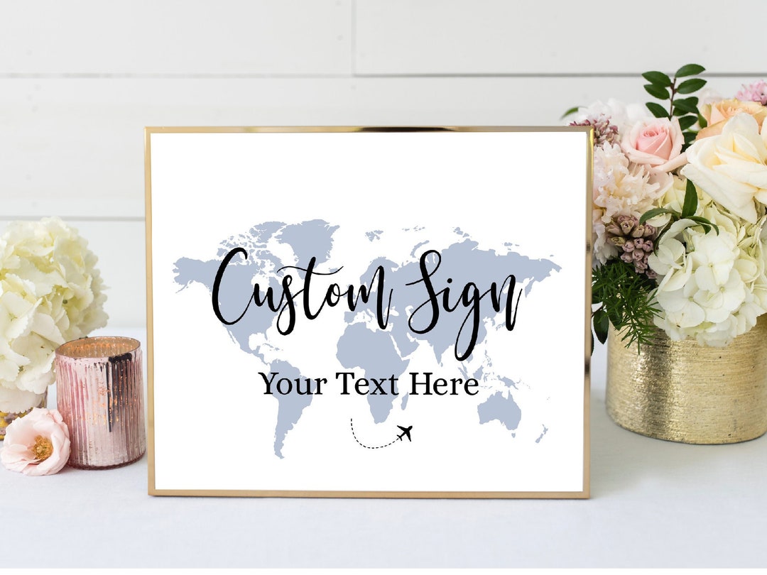 Custom Travel Theme Sign With the Map Color of Your Choice - Etsy