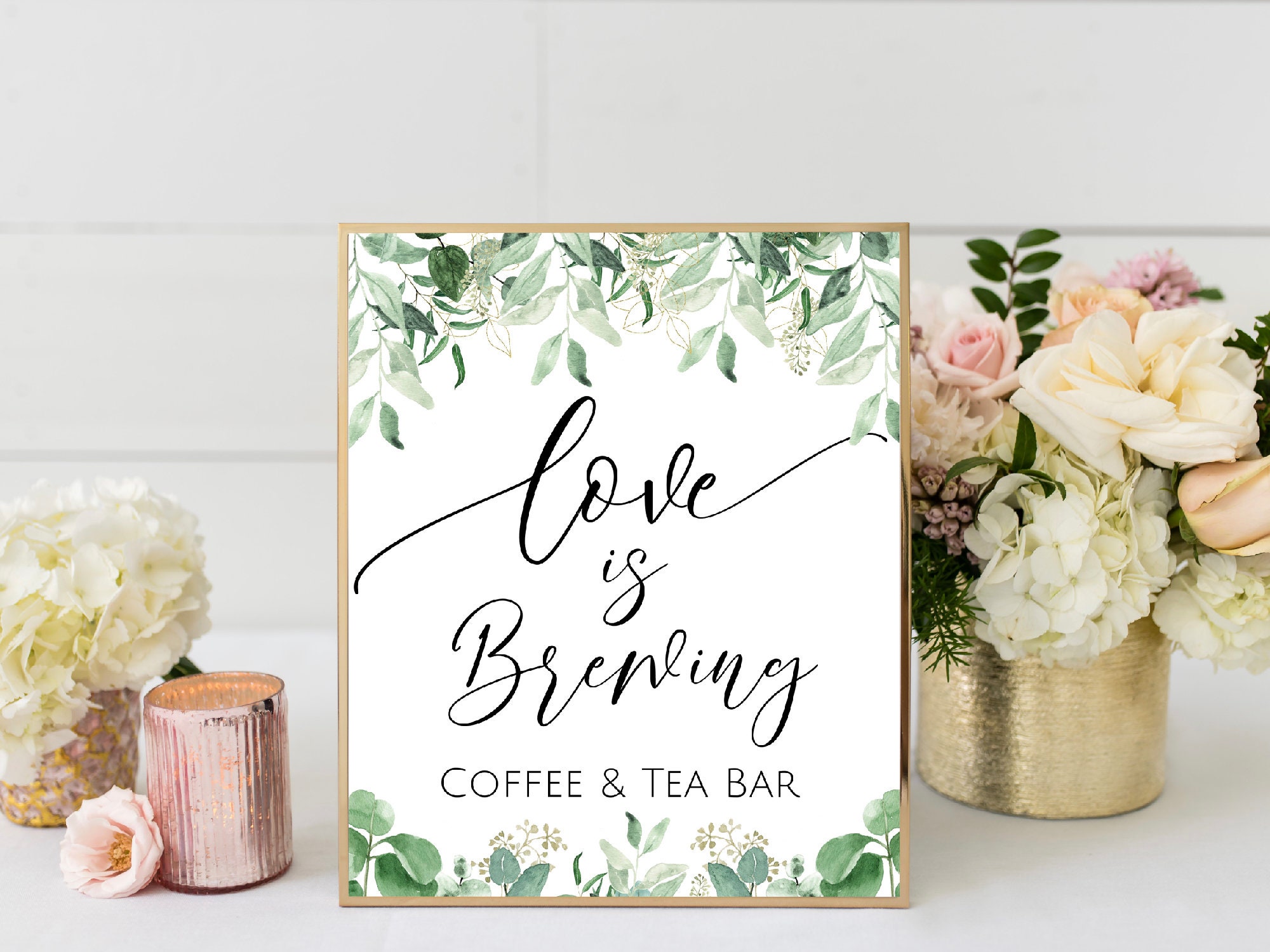 Coffee & Tea Bar Sign, Greenery Love is Brewing Sign, Eucalyptus ...