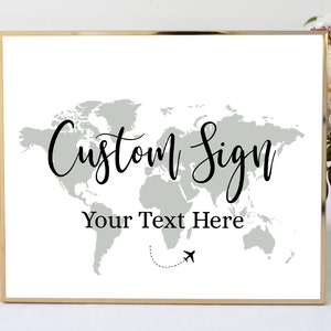 Custom Travel Theme Sign With the Map Color of Your Choice, World Map ...