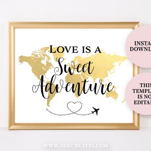 Love is Sweet Travel Theme Sign, Gold World Map Sign, Travel Theme ...