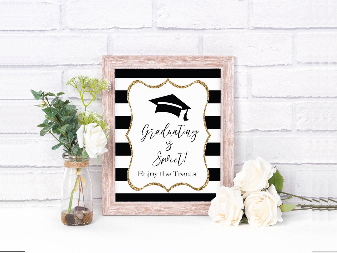 Graduating is Sweet Sign, Graduation Decorations, Graduation Candy ...