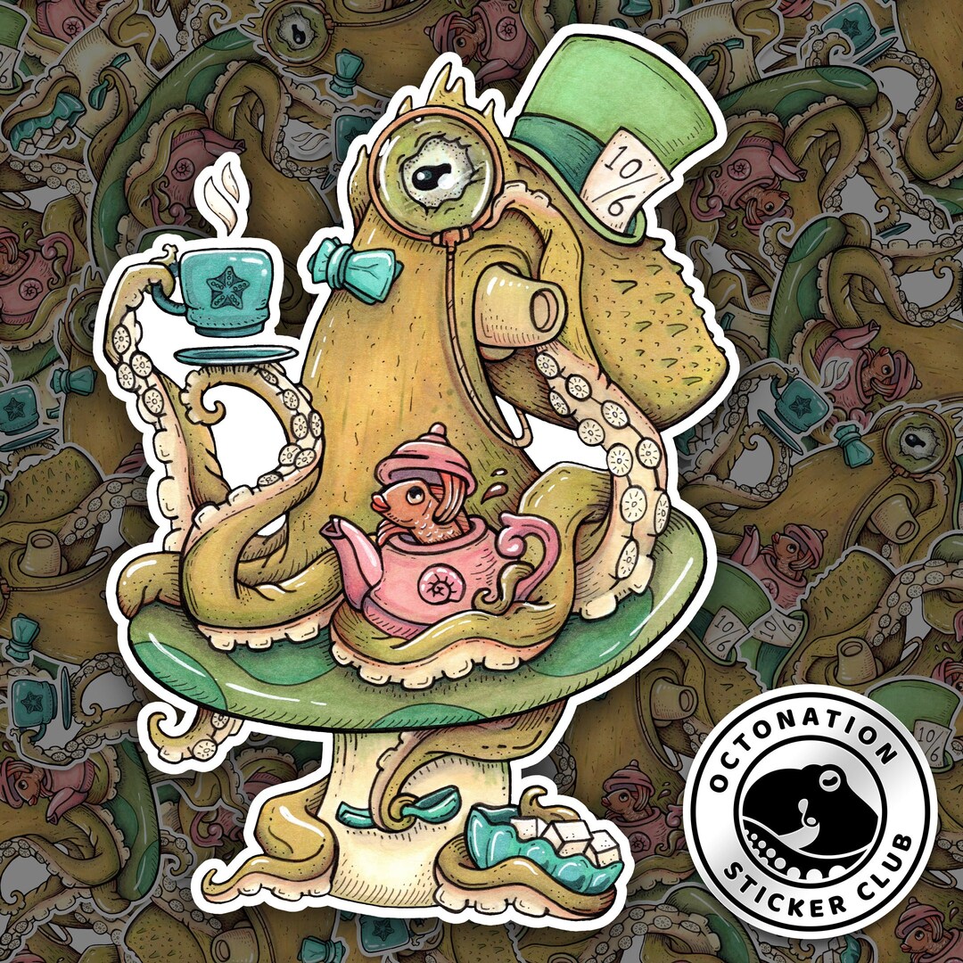 Alice in Octopus Land Mad Tea Party Octopus Octonation, Octopus Sticker ...