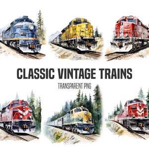 Watercolor Classic Trains 50 PNG, Vintage Train Clipart Bundle, Steam ...