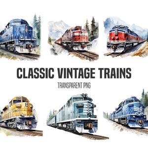 Watercolor Classic Trains 50 PNG, Vintage Train Clipart Bundle, Steam ...
