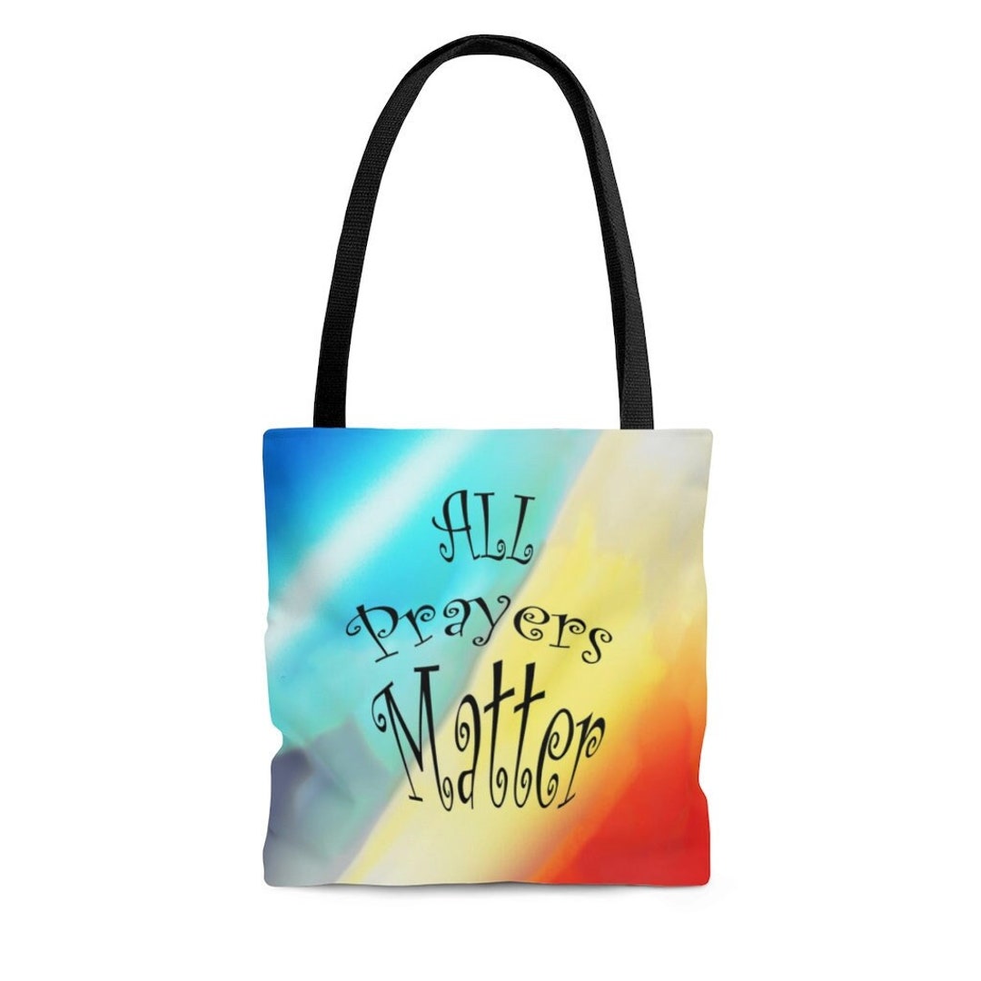 AOP Rainbow Style Tote Bag "all Prayers Matter" - Etsy