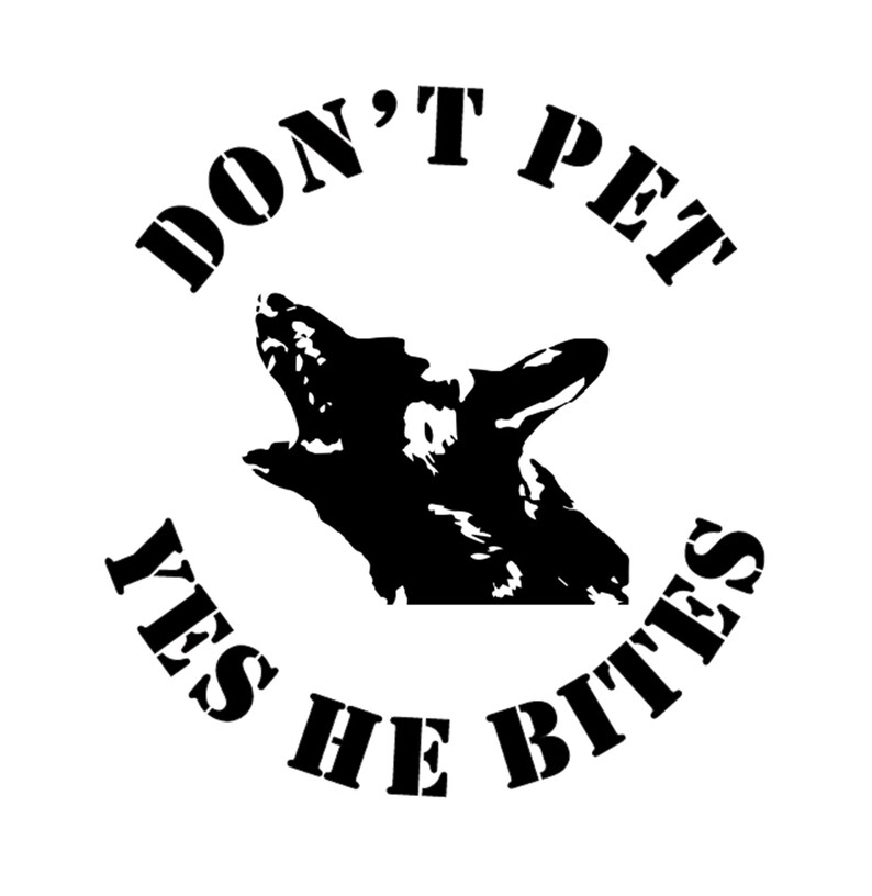 Car Decal don't Pet Yes He Bites Sticker K9 Handler, Service Dog - Etsy