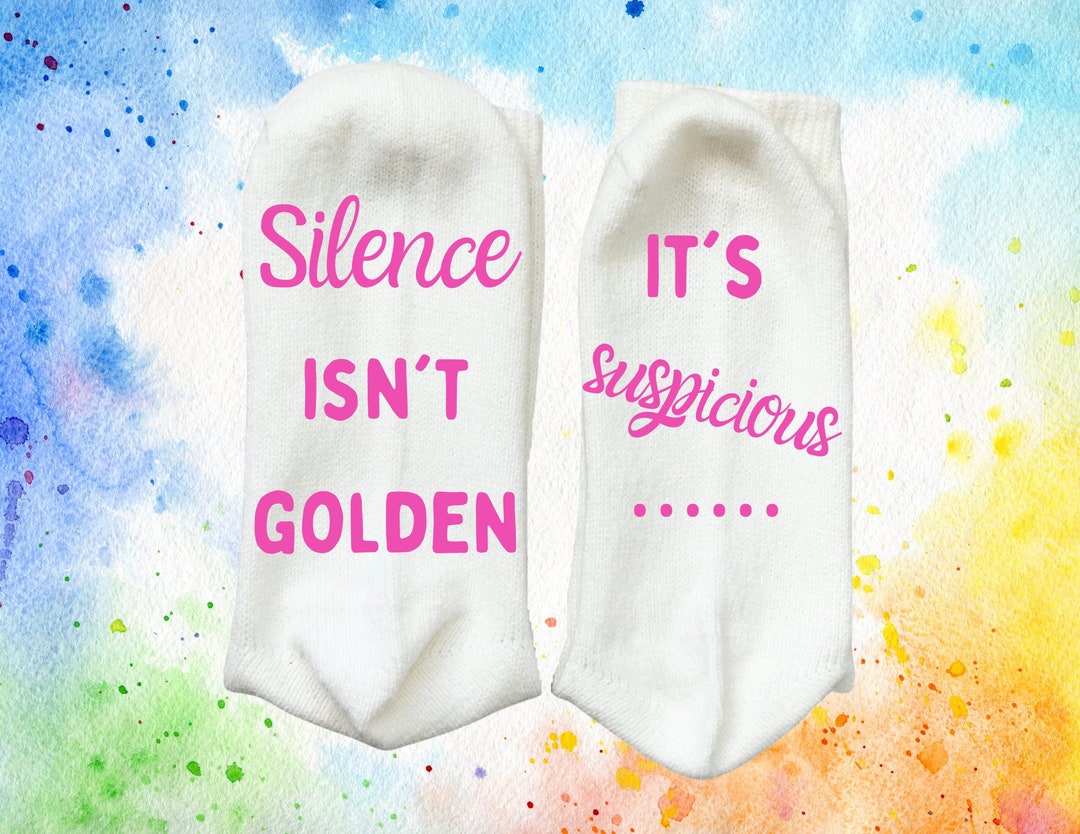 Silence Isn't Golden It's Suspicious - Funny Gifts for Moms - Gifts for ...