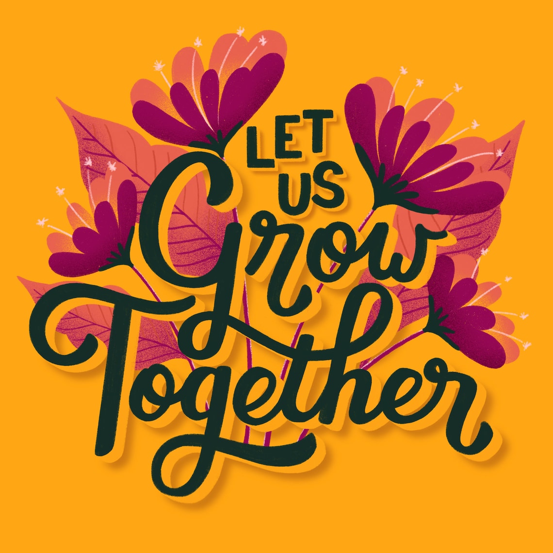 Let Us Grow Together Print | Etsy