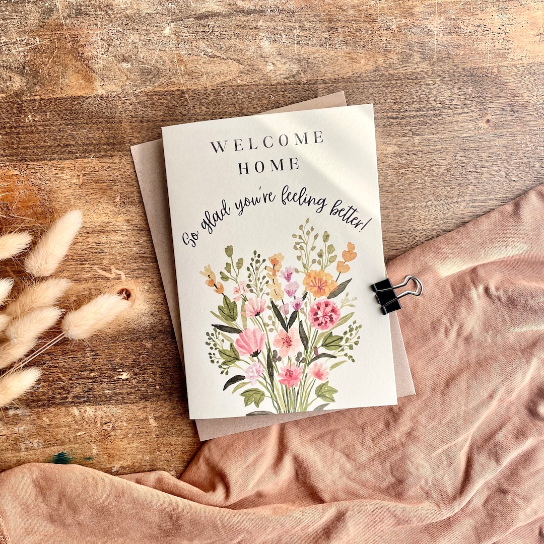 So Glad You're Home, Back Home From Hospital, Get Well Soon Card, Feel ...