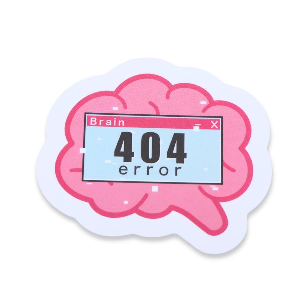 Brain 404 Error Sticker - Etsy