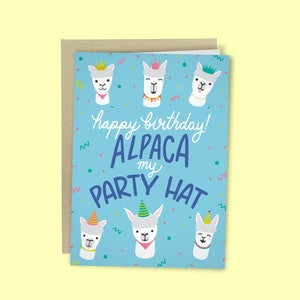 Funny Happy Birthday Card, Alpaca Funny Birthday Card, Pun Aplaca Party ...