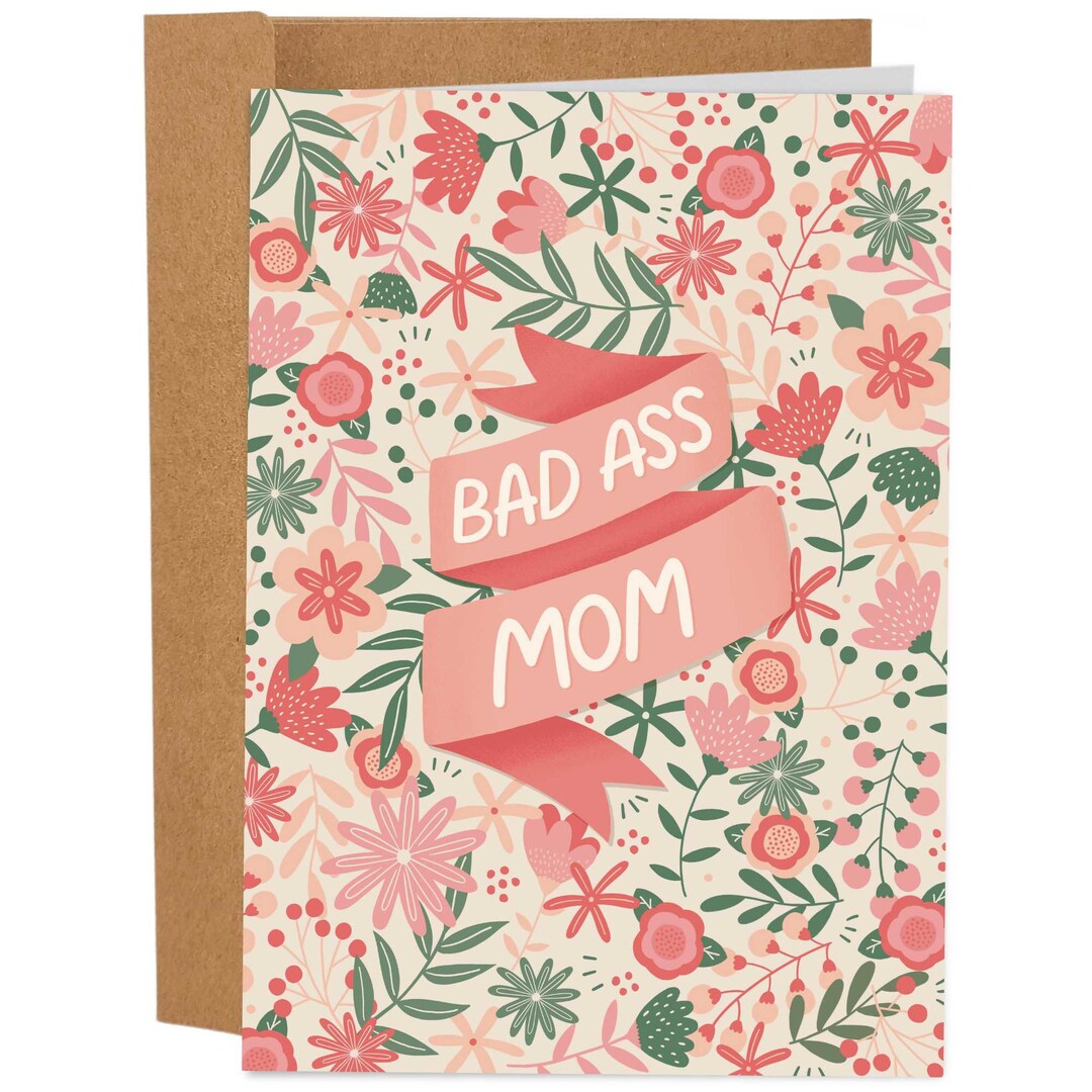 Bad Ass Mom, Funny Mother's Day Card, Sweet Greeting Card for Mother ...