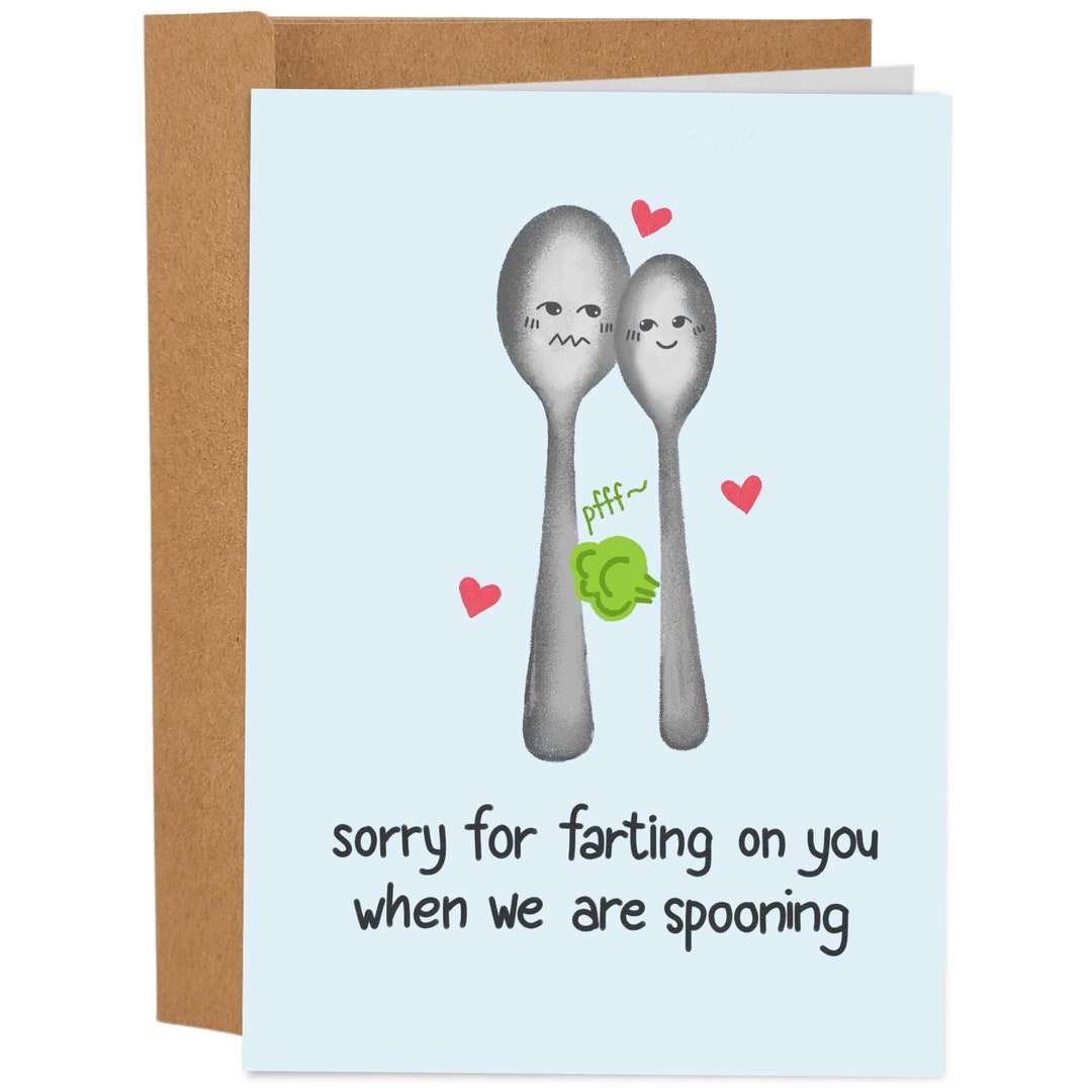 Sorry for Farting on You While We Were Spooning, Funny Anniversary Card ...