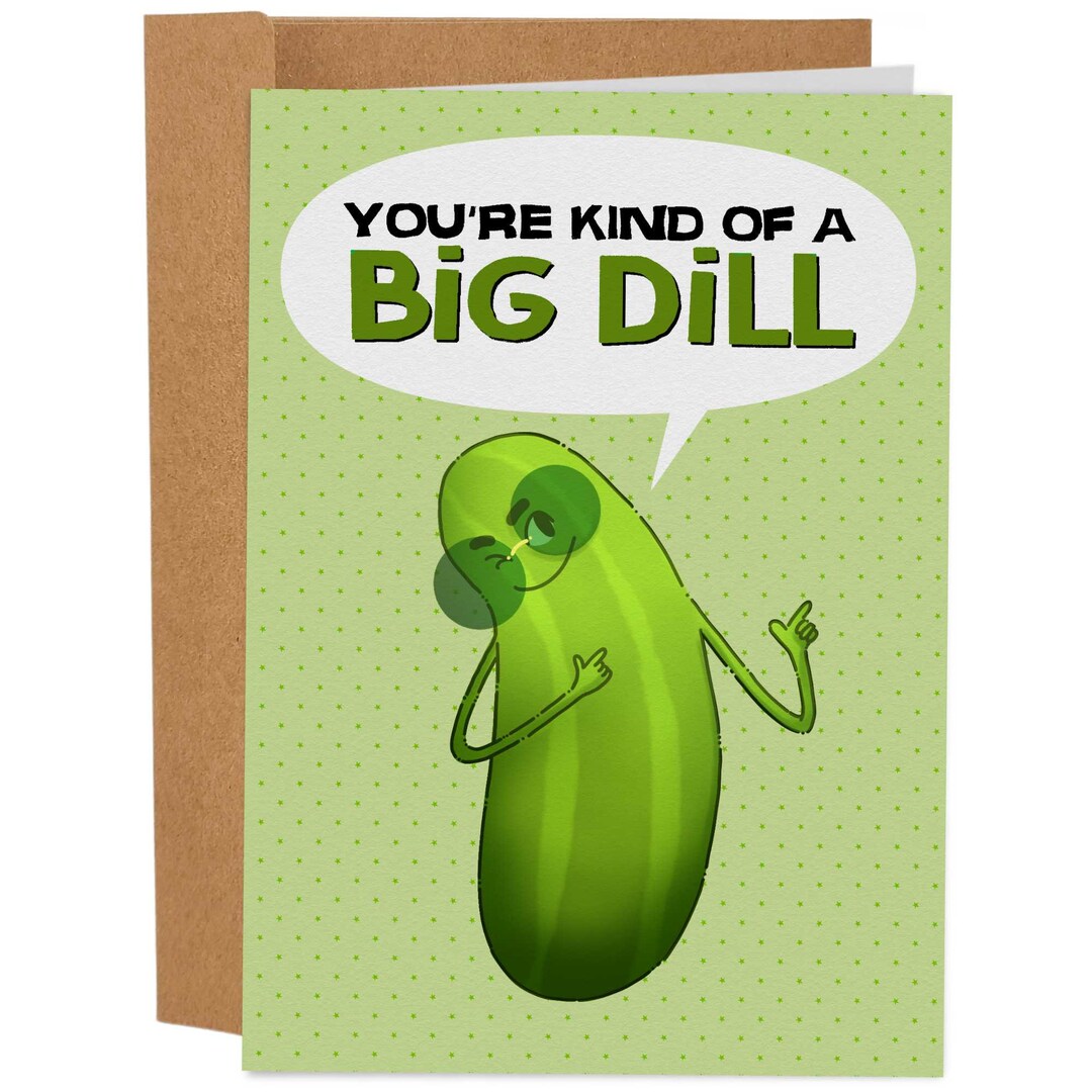 You're Kind of A Big Dill, Funny Father's Day Card, Best Dad Ever Card ...