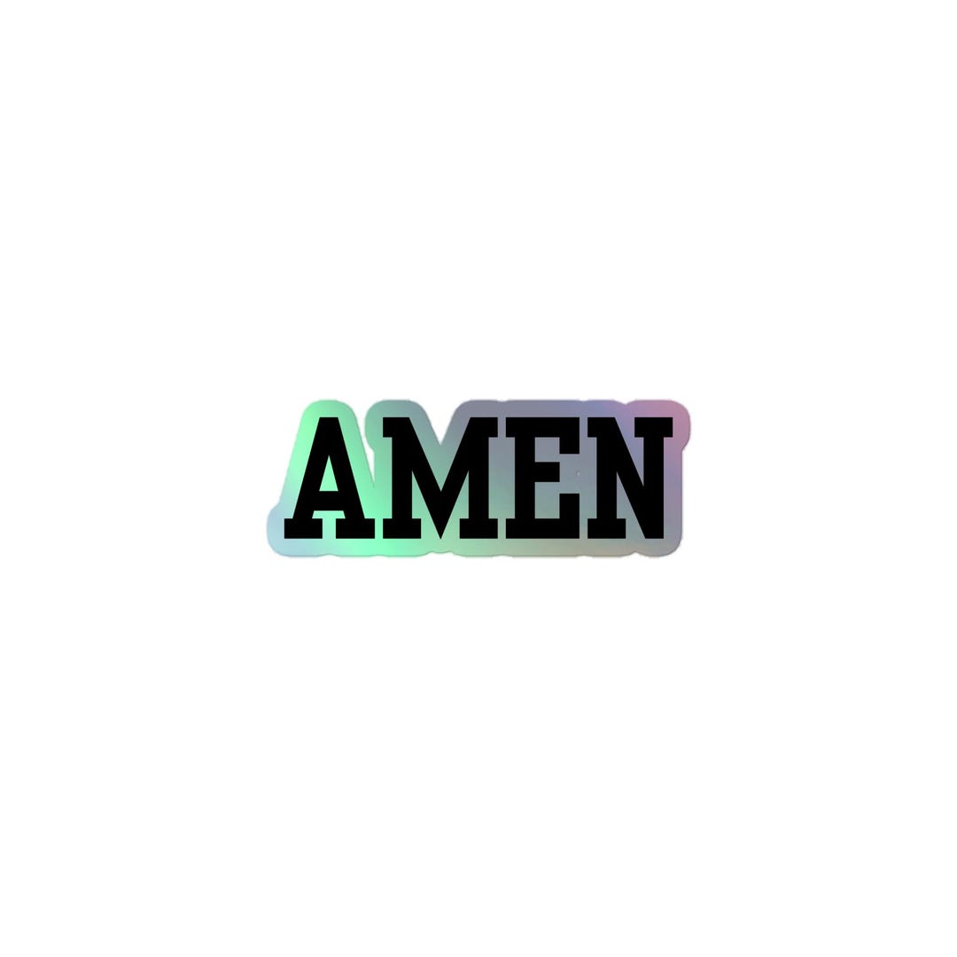 Holographic Amen Sticker | Christian Vinyl Decal | Faith Sticker ...