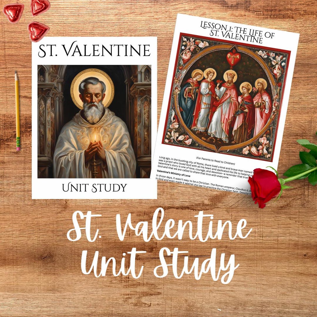 St. Valentine Unit Study | Catholic Homeschool Printable | Christian ...