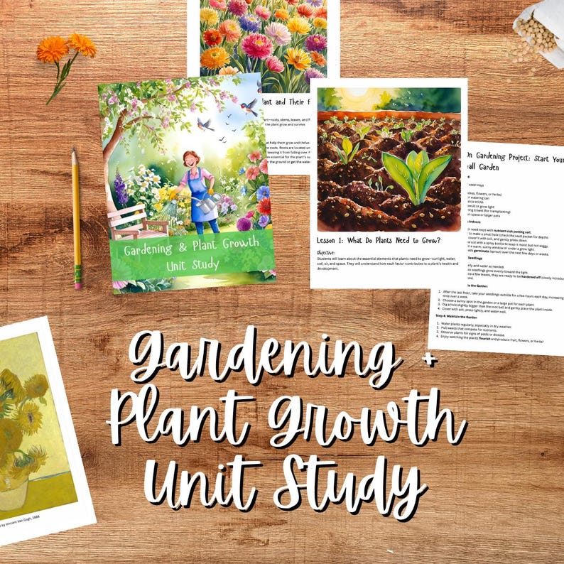 Gardening & Plant Growth Unit Study for Homeschoolers | 8 Lessons ...