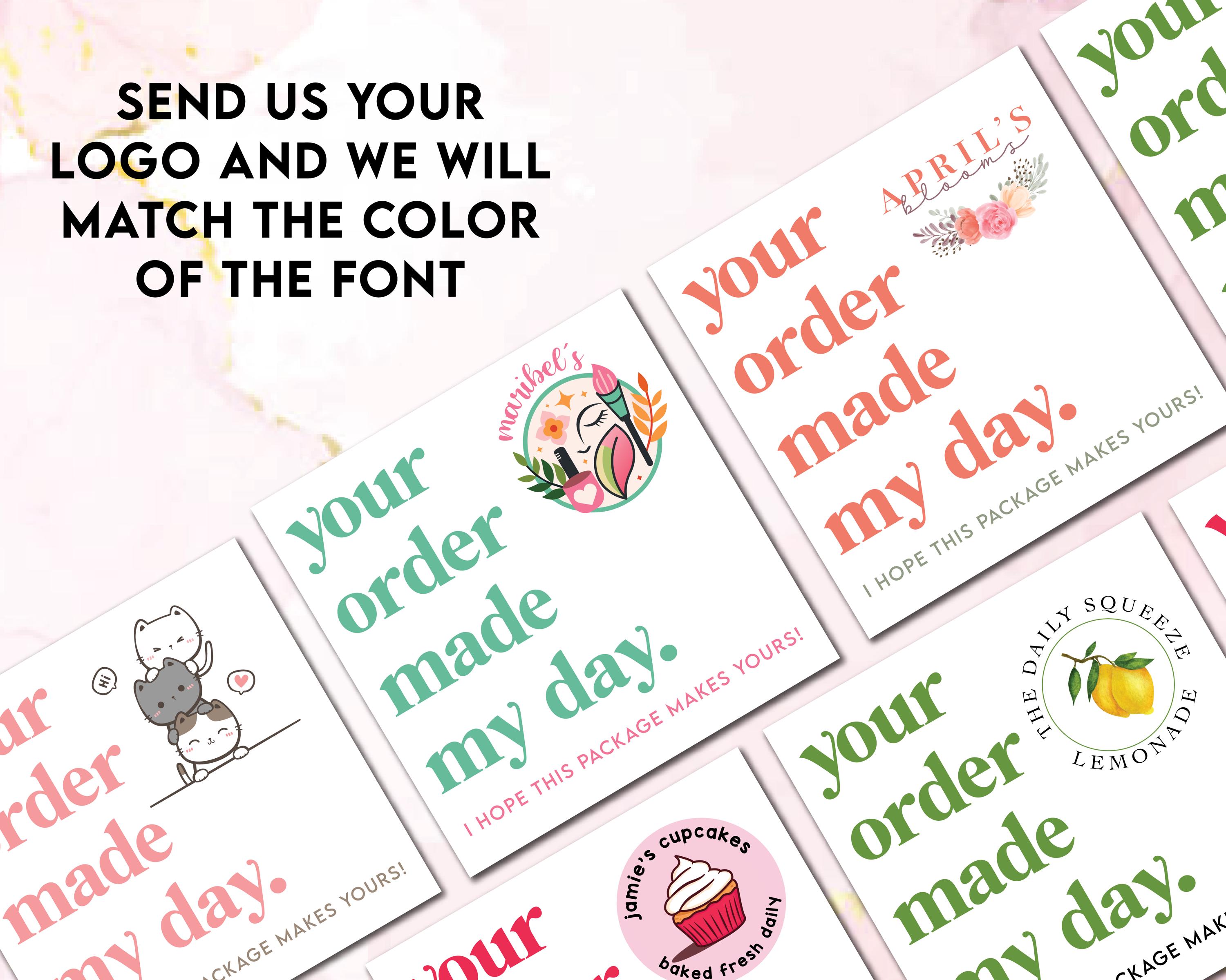 Package Inserts - Your Order Made My Day | 3x3" Printed With Your Logo ...