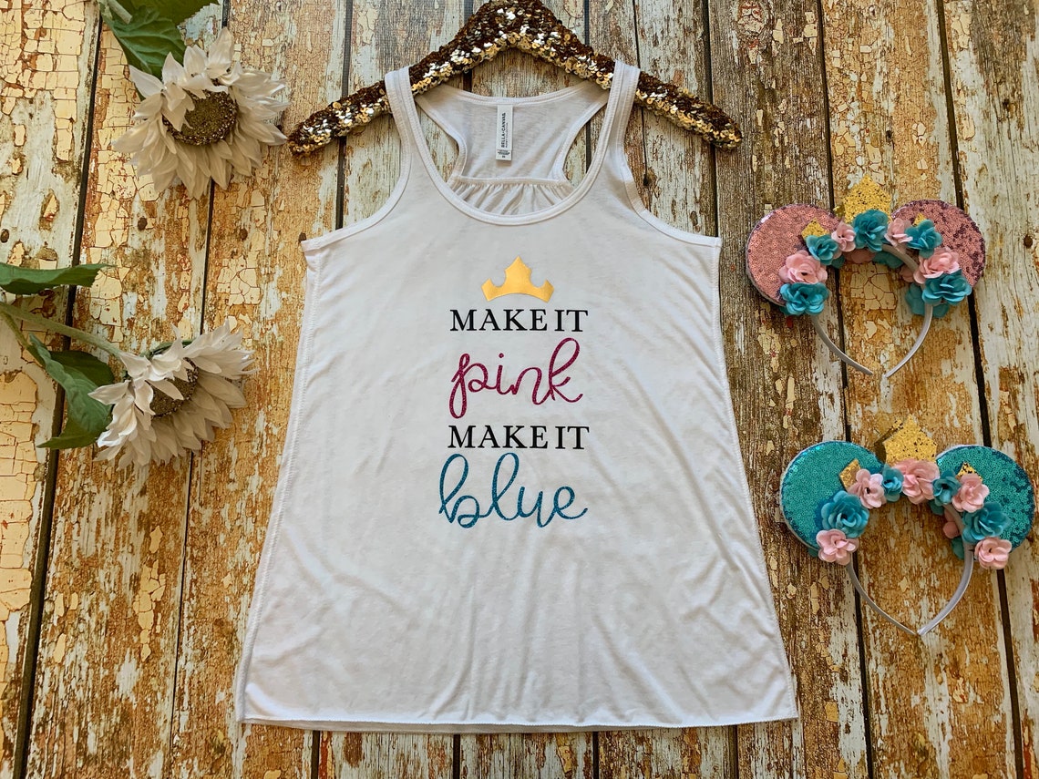 Make It Pink Make It Blue Shirt Make It Pink Make It Blue | Etsy