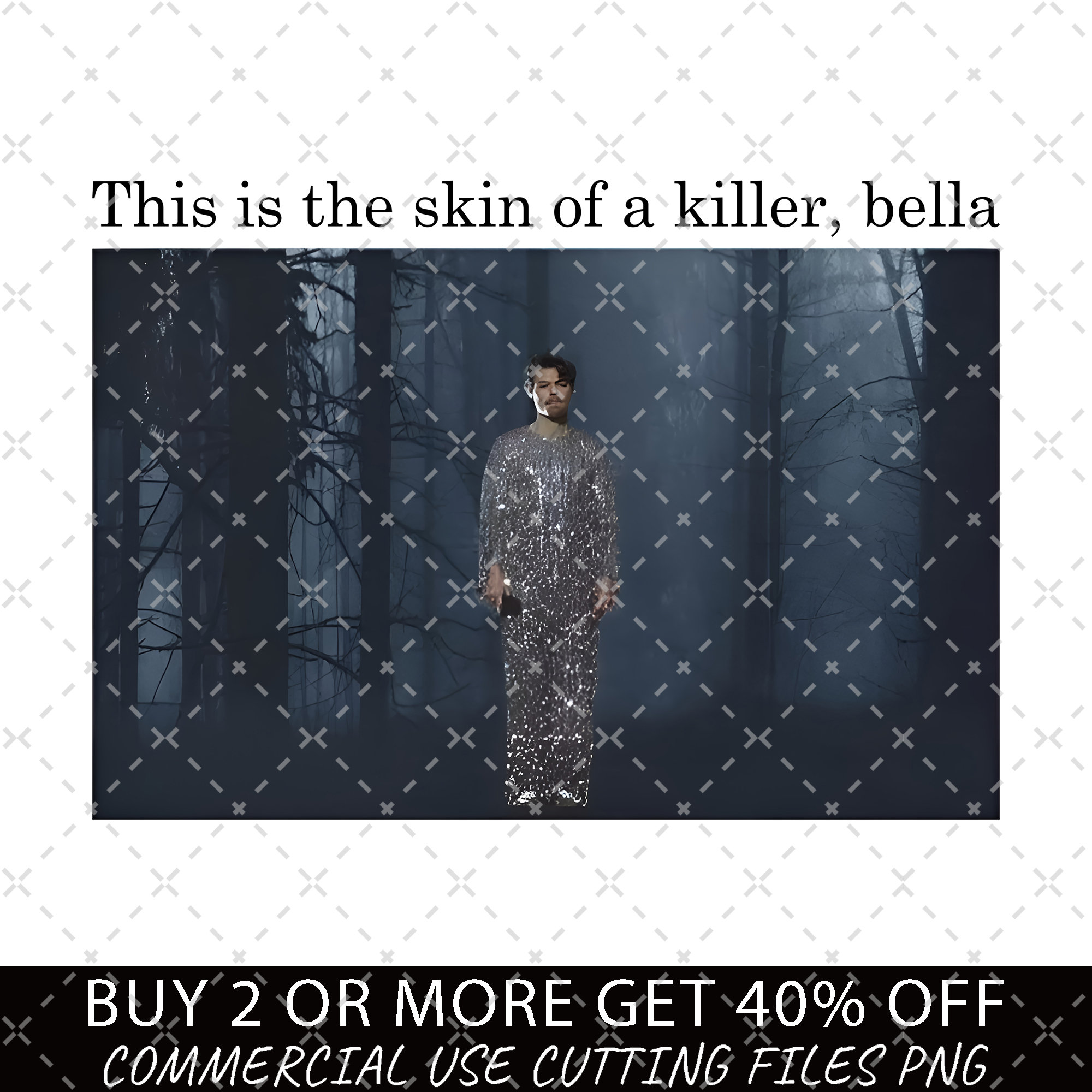 This is the Skin of A Killer Bella Meme Png, Twilight Saga Retro Png - Etsy