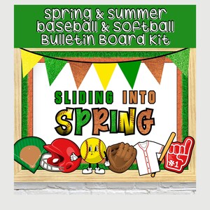 Baseball Softball Bulletin Boards, Slide Into Spring & Summer Classroom ...