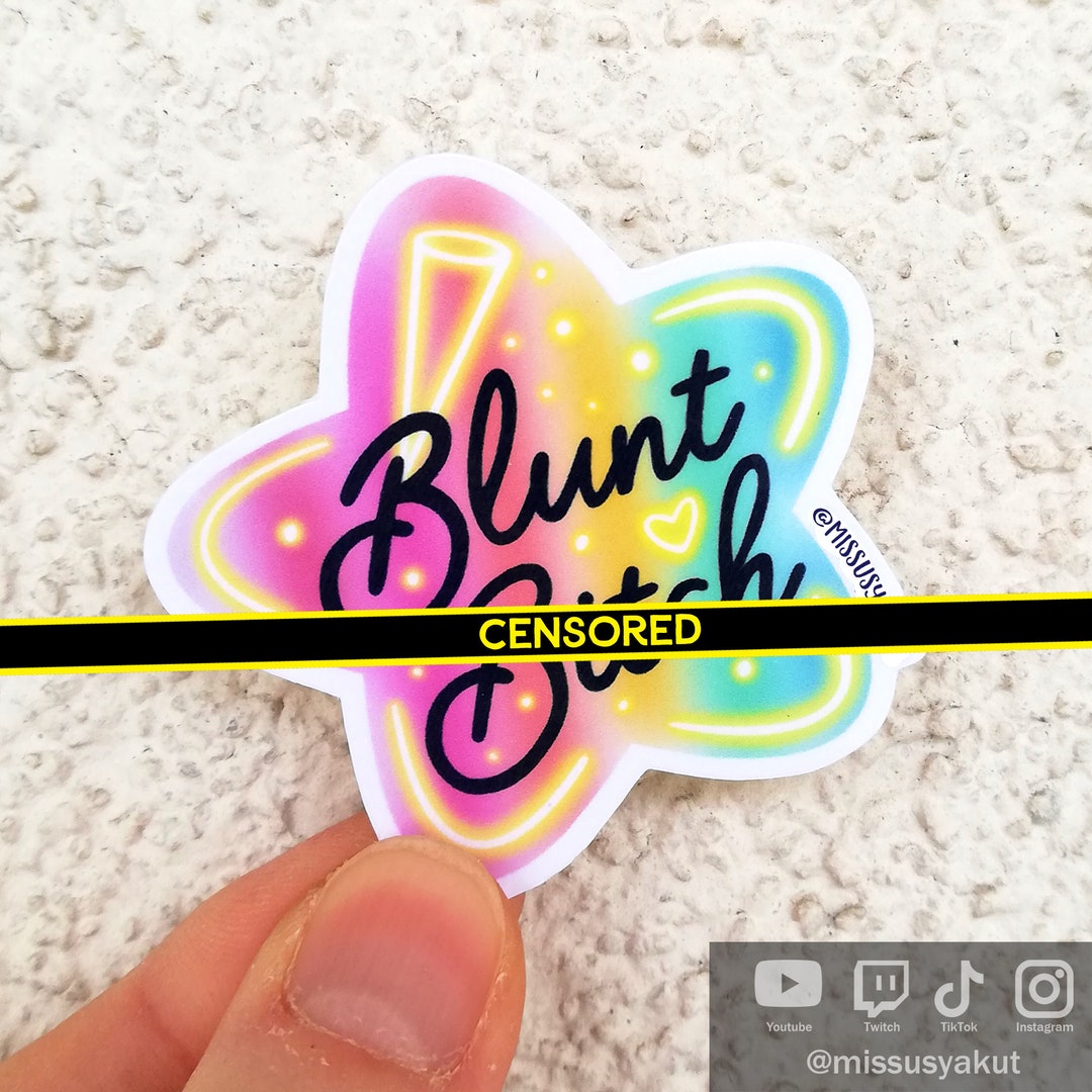 Blunt B*tch Sticker, Mature Hemp Gift Waterproof Vinyl Laptop Decal ...