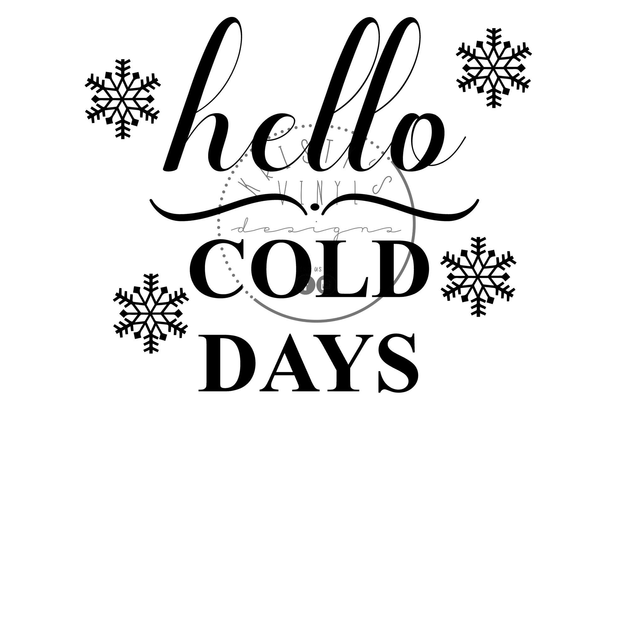 Hello Cold Days Svg Hello SVG Winter SVG Cold SVG Png | Etsy