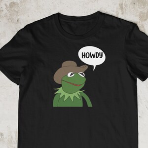 Kermit Cowboy Frog Howdy Meme T-shirt Funny Trendy Meme Funny Cowboy ...