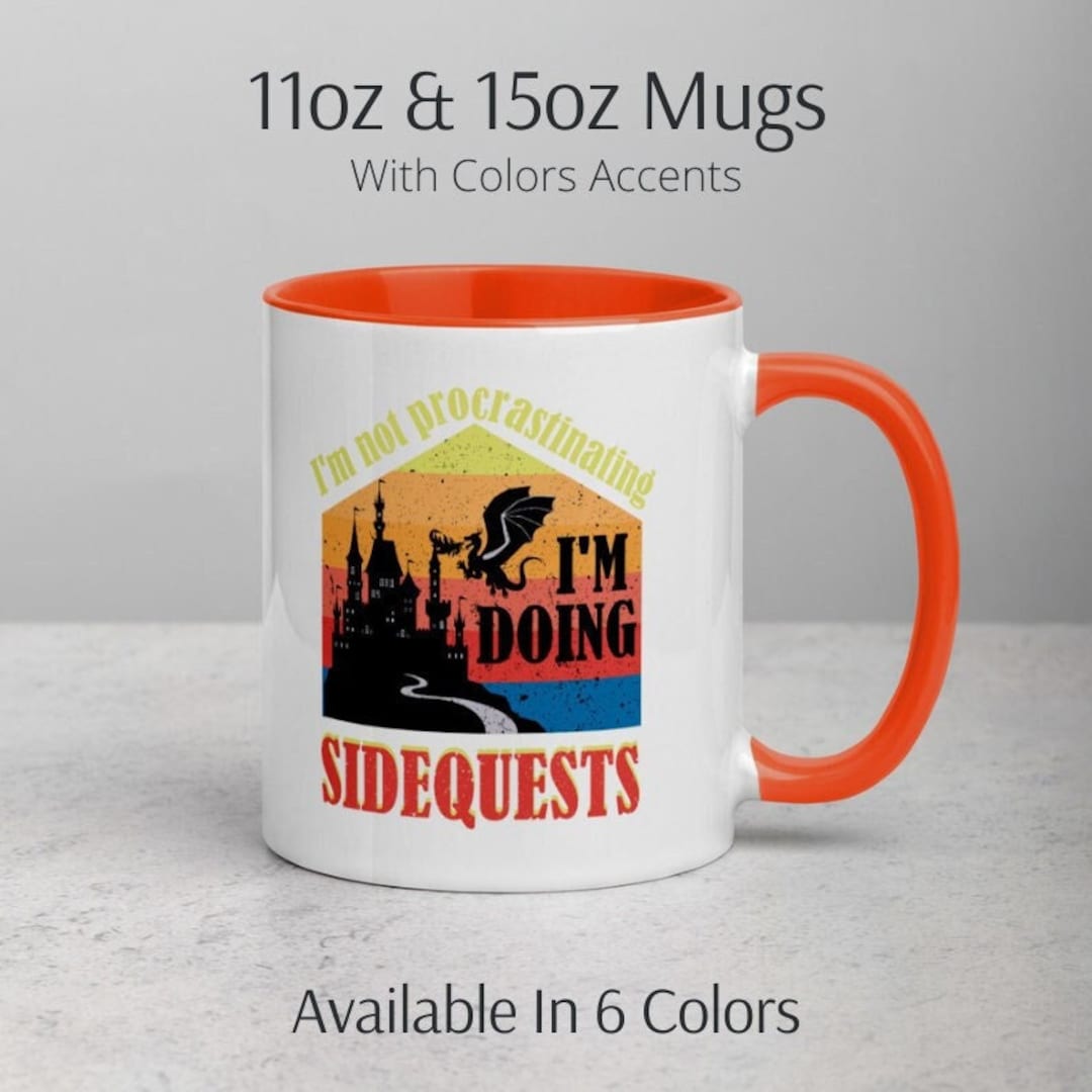 Funny Nerdy Gamer Mug, I'm Not Procrastinating I'm Doing Side Quests ...