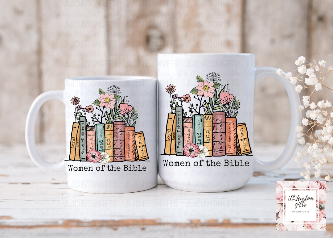 Woman of the Bible Coffee Mug/ Gift for Friend/ Cute Coffee Mug ...