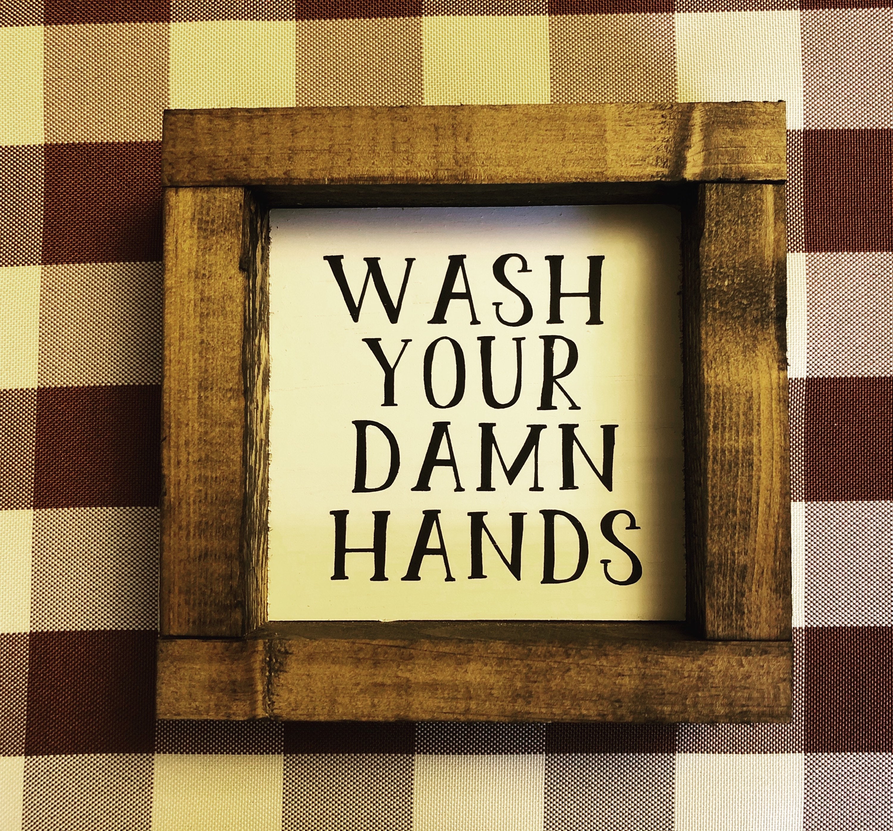 Wash Your Damn Hands Mini Framed Wood Sign | Hand Painted Sign | Tiered ...