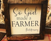 So God Made a Farmer Sign Paul Harvey Farmer Sign Wood - Etsy